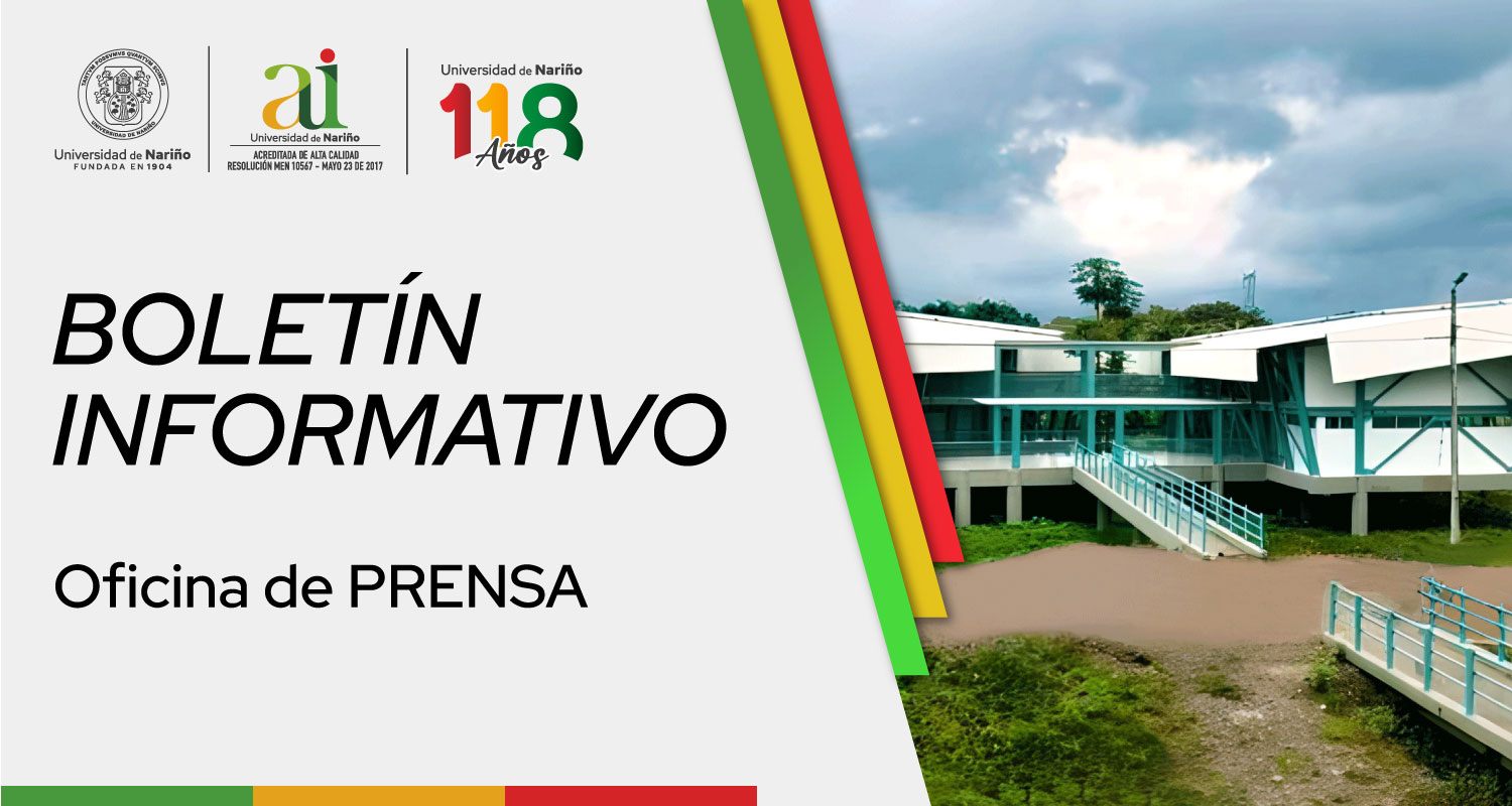 Boletín Informativo No. 12 – Universidad de Nariño Boletín Informativo No. 12 – Universidad de Nariño